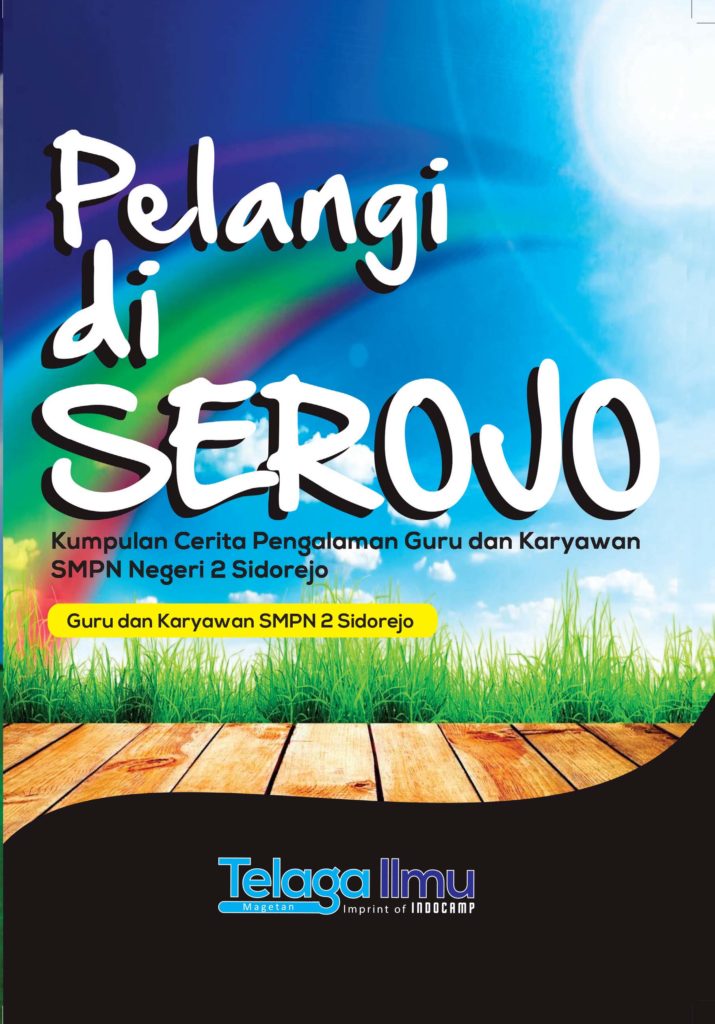 Pelangi di Serojo | INDOCAMP