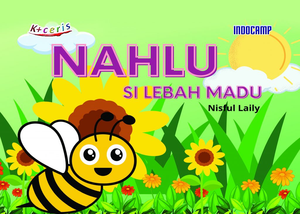 Nahlu si Lebah Madu | INDOCAMP