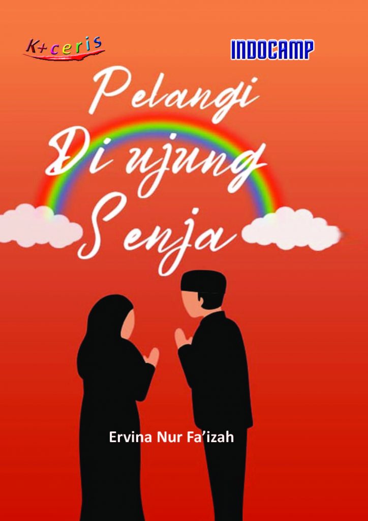 Pelangi Di Ujung Senja | INDOCAMP