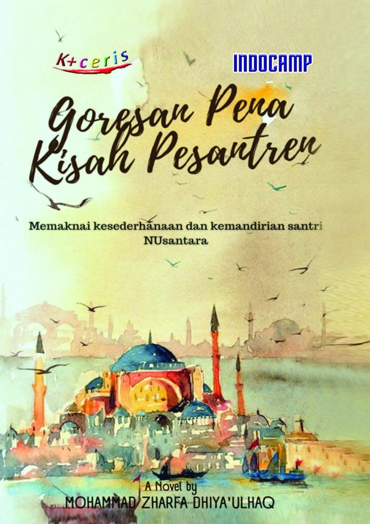 Goresan Pena Kisah Pesantren Indocamp