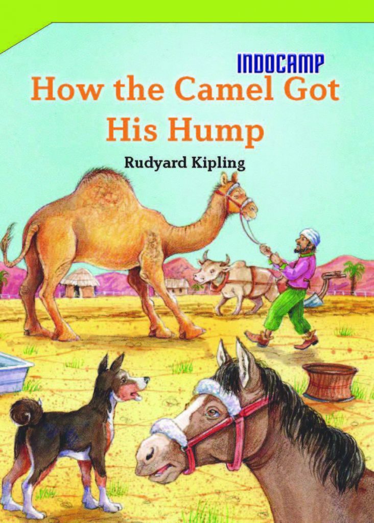 How the Camel Got His Hump | INDOCAMP