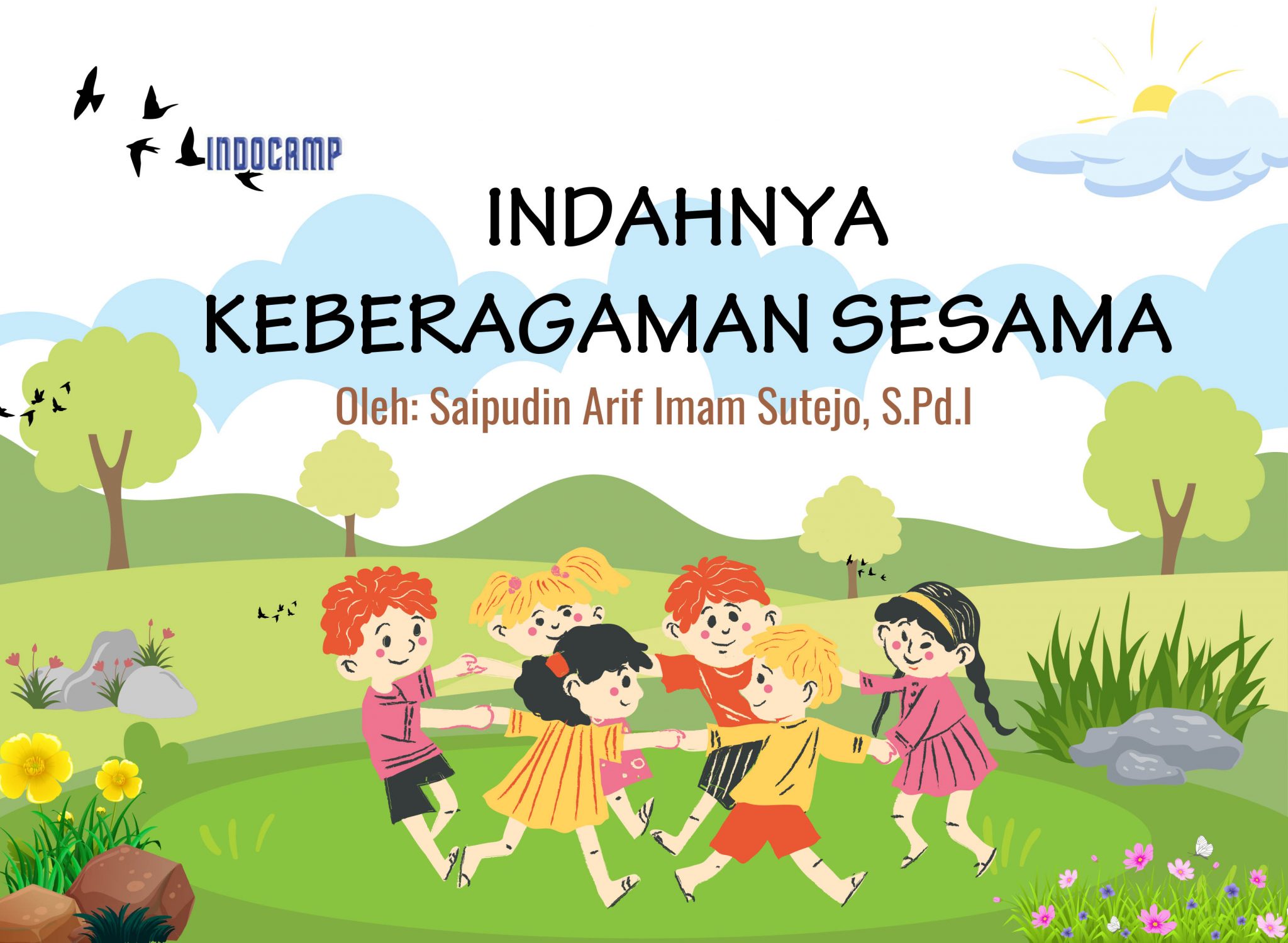 Indahnya Keberagaman Sesama | INDOCAMP