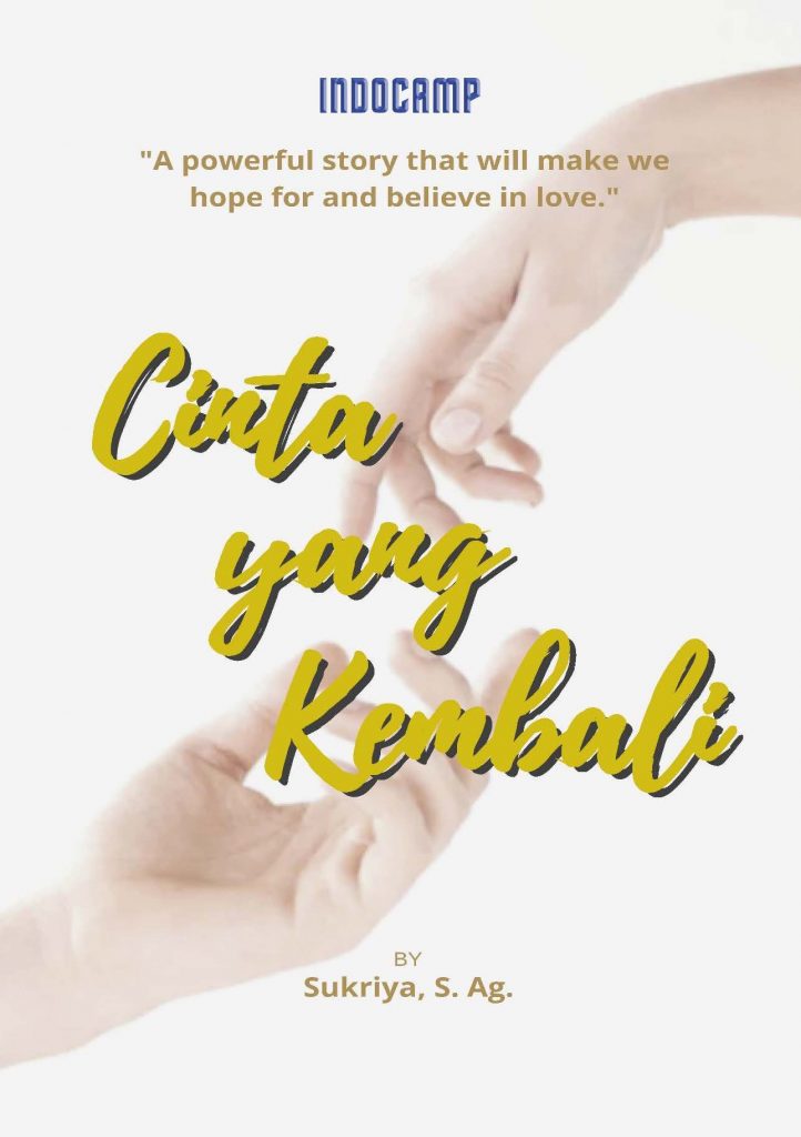 Cinta Yang Kembali | INDOCAMP