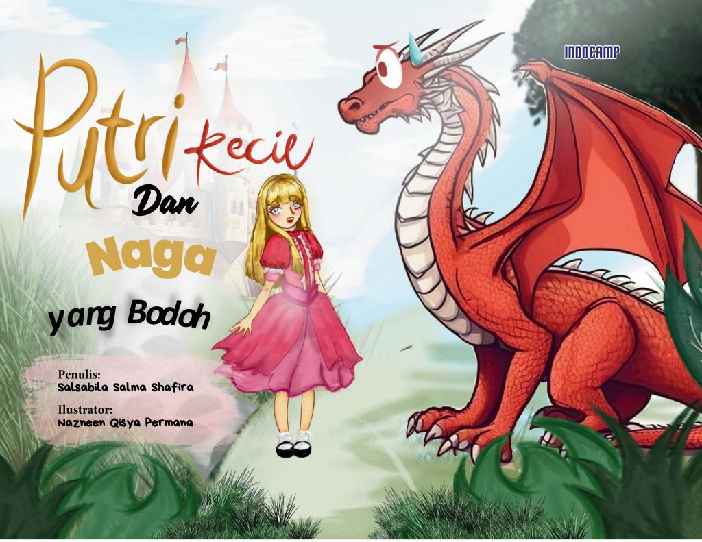 Putri Kecil Dan Naga Yang Bodoh | INDOCAMP