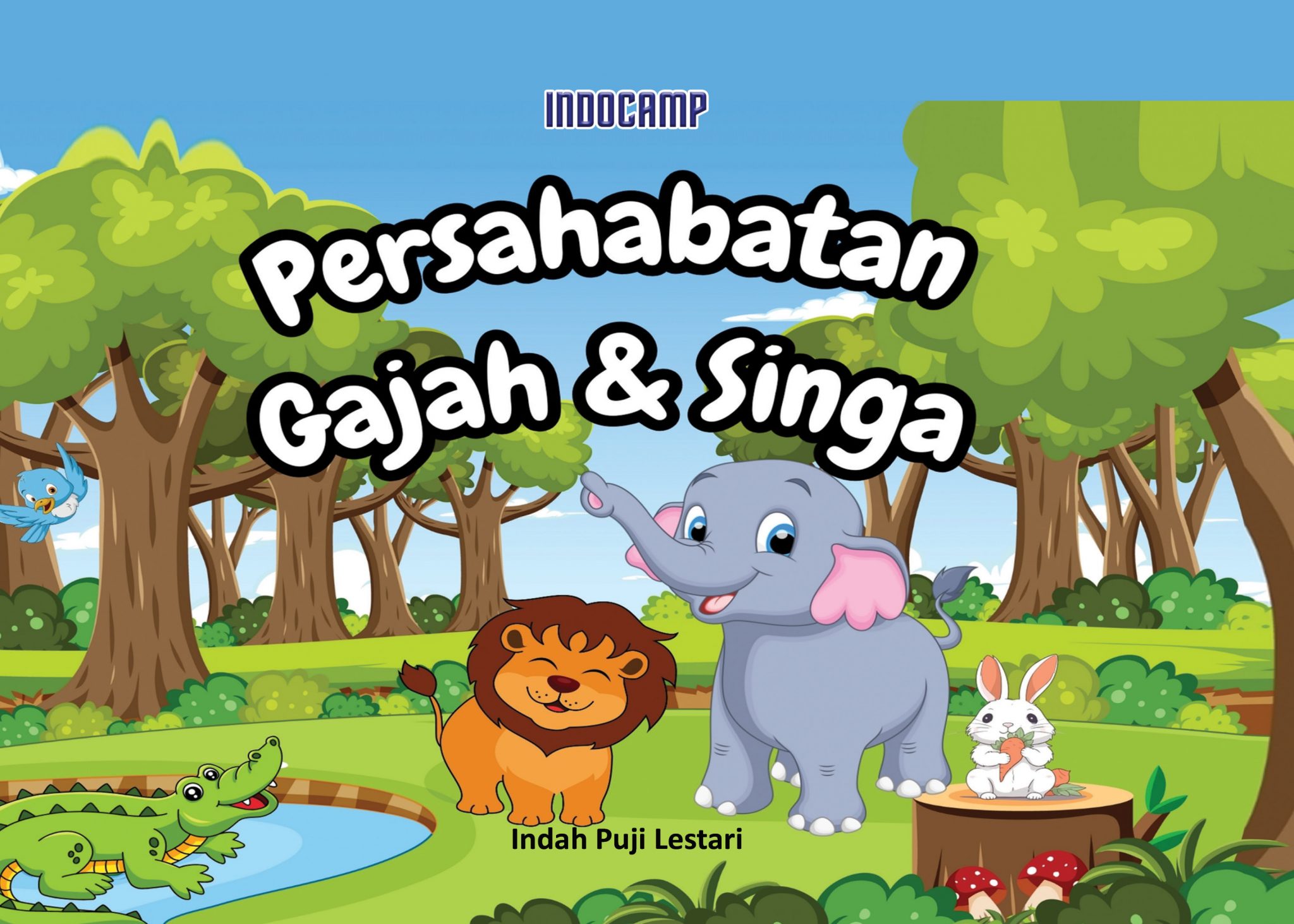 Persahabatan Gajah dan Singa | INDOCAMP